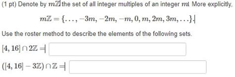 Solved Pt Use The Roster Method To Describe The Elements Chegg Com