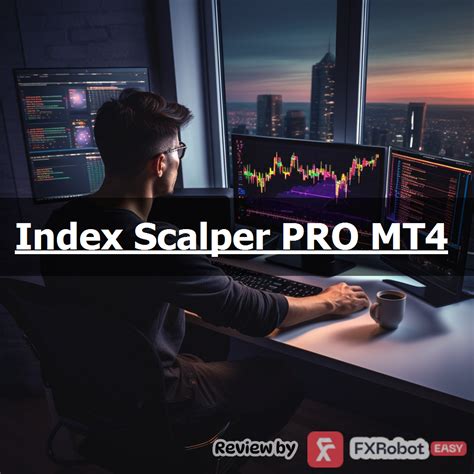 Index Scalper Pro Mt4 Free Robo Forex Bot