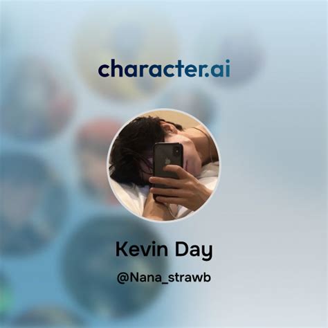 Chat With Kevin Day Characterai Ai Chat Reimaginedyour Words Your World