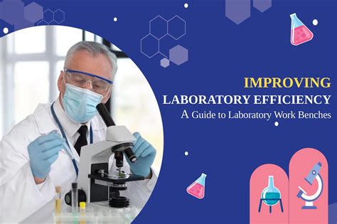 Improving Laboratory Efficiency A Guide To Laboratory Work Benches Lab Consulting Services