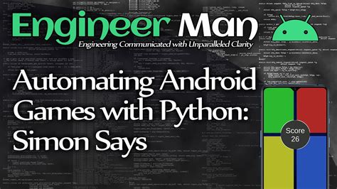 Automating Android Games With Python Simon Says Top Score Youtube