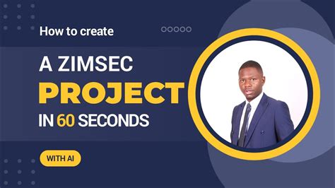 Create A Zimsec Project In 60 Seconds With Ai Youtube