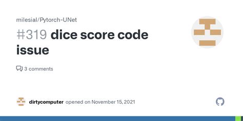 Dice Score Code Issue Issue 319 Milesial Pytorch UNet GitHub