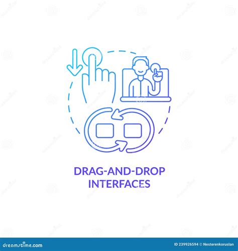 Drag And Drop Interfaces Blue Gradient Concept Icon Stock Vector Illustration Of Idea Layout
