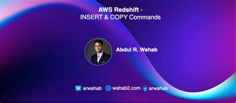 Aws Redshift Insert And Copy Commands By Abdul Rafee Wahab Medium
