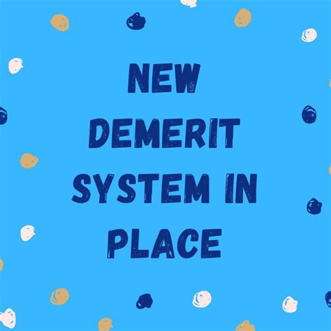 New Demerit System In Place The Talon