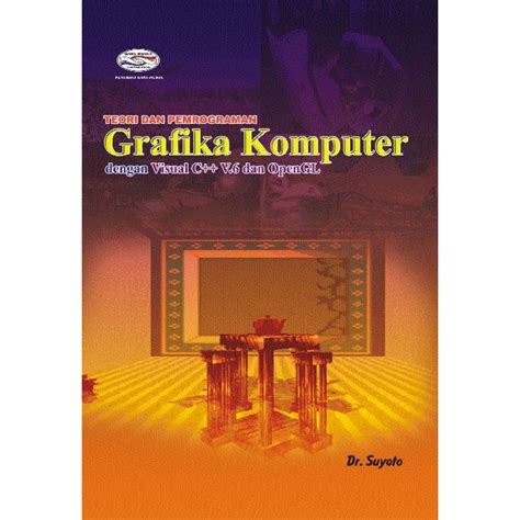 Jual Teori Dan Pemrograman Grafika Komputer Dengan Visual C V6