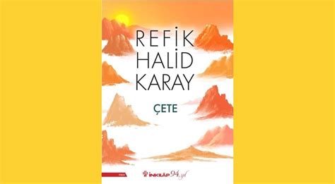 Çete Özeti Konusu Ve Karakterleri Kitap Diyarı