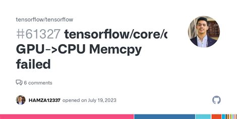Tensorflow Core Common Runtime Gpu Gpu Util Cc GPU CPU Memcpy Failed Issue