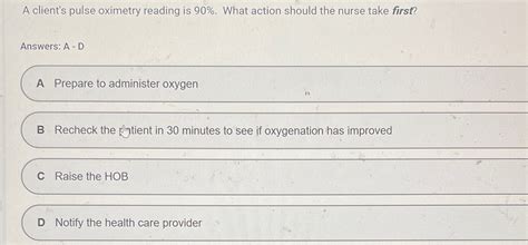 Solved A Clients Pulse Oximetry Reading Is 90 ﻿what