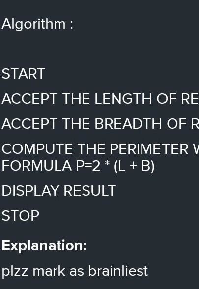 Write Analgorithm To Find The Area And Perimeter Of A Rectangle Using