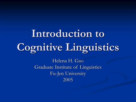 Ppt Introduction To Cognitive Linguistics Powerpoint Presentation Free Download Id676014