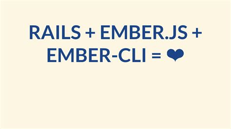 Rails Emberjs Ember Cli Speaker Deck