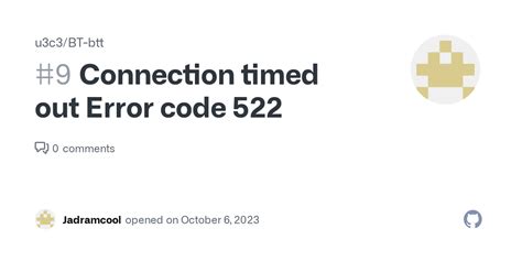 Connection Timed Out Error Code 522 · Issue 9 · U3c3bt Btt · Github