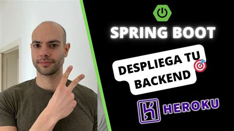 Despliega Spring Boot App En Heroku En 5 Minutos Youtube
