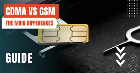 CDMA Vs GSM The Main Differences