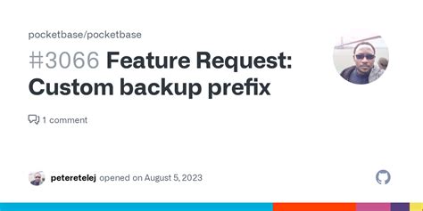 Feature Request Custom Backup Prefix · Issue 3066 · Pocketbase