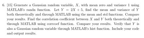 6 [15] generate a gaussian random variable x with