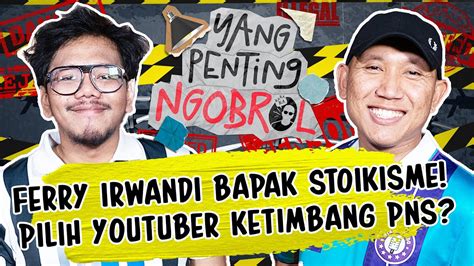 Ferry Irwandi Si Bapak Konspirasi 😱 Keluar Pns Demi Youtube Youtube