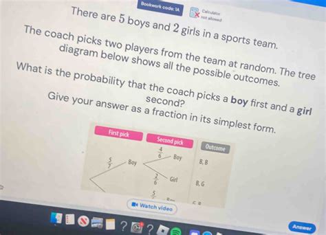 Solved Bookwork Code 1a Not Allowed Calculator There Are 5 Boys And 2