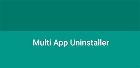 Multi App Uninstaller Uninstall Multiple Apps For Pc How To Install