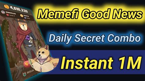 Memefi Good News 💸 1 000 000 Secret Combo Free Listing Date And Withdraw Today Update Youtube
