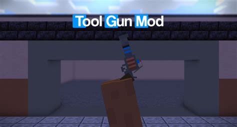 Tool Gun Mod Mcreator