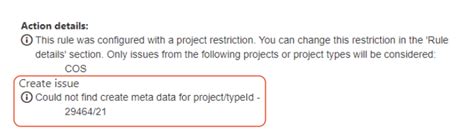 Automation Rule Fails With Could Not Find Create Meta Data For Project