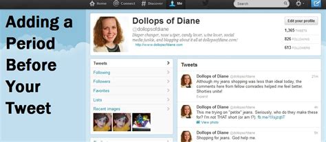 Dollops Of Diane Adding A Period Before Your Tweet