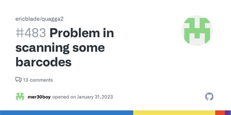 Problem In Scanning Some Barcodes · Issue 483 · Ericbladequagga2 · Github