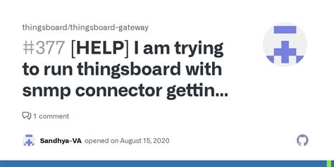 Help I Am Trying To Run Thingsboard With Snmp Connector Getting