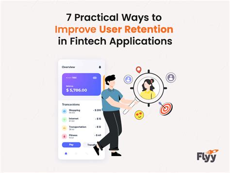7 Ways To Improve User Retention In Fintech Applications