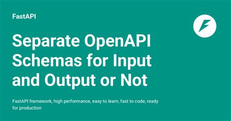 Separate Openapi Schemas For Input And Output Or Not Fastapi Fastapi