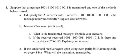 solved 1 suppose that a message 1001 1100 1010 0011 is