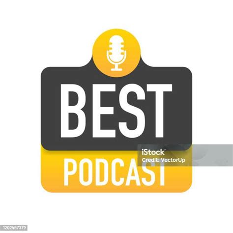 최고의 팟 캐스트 배지 아이콘 스탬프 로고 벡터 그림입니다 Theatrical Performance에 대한 스톡 벡터 아트 및