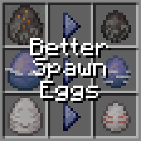 Better Spawn Eggs Gallery