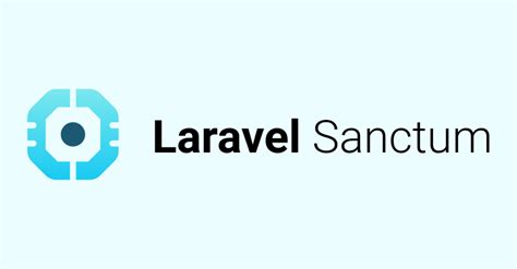 Implementing User Authentication With Laravel Sanctum For Single Page