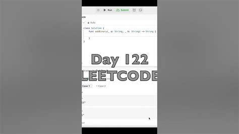 Day 122 Leetcode Problem 67 Swift Daily Challenge Swiftui