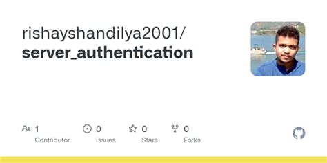 rishay shandilya on linkedin github rishayshandilya2001 server authentication