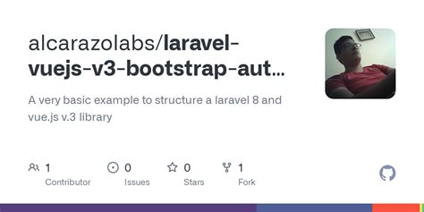 Github Alcarazolabslaravel Vuejs V3 Bootstrap Auth Example A Very