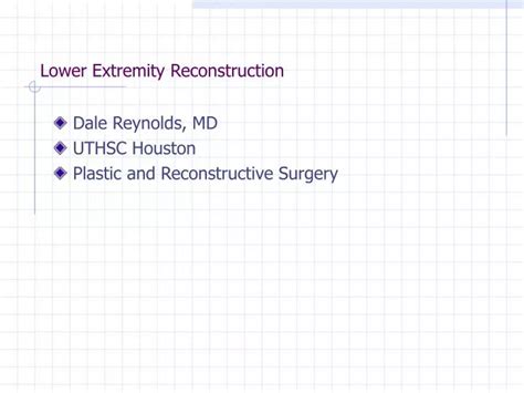 Ppt Lower Extremity Reconstruction Powerpoint Presentation Free