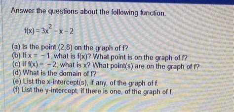 Solved Answer The Questions About The Following Function Chegg