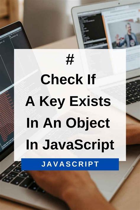 Check If A Key Exists In An Object In Javascript Typedarray Org