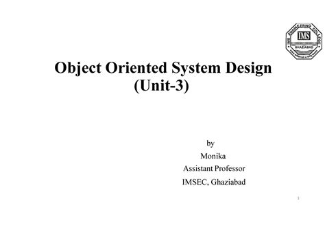Unit 3 Notes Object Oriented System Design Unit 3 By Monika Assistant Professor Imsec