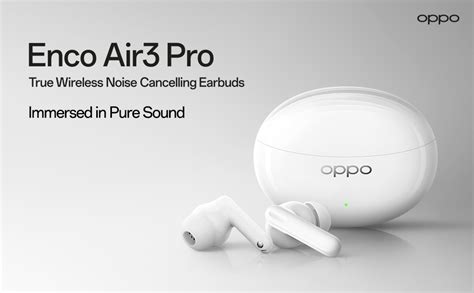 Buy Oppo Enco Air 3 Pro Wireless Earbuds ️ 60% OFF