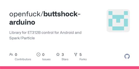 GitHub Openfuck Buttshock Arduino Library For ET B Control For Android And Spark Particle