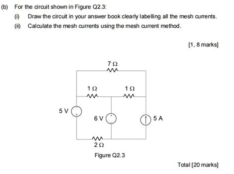 b for the circuit shown in figure q2 3 i draw the circuit in your
