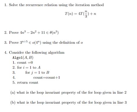 Solved 1 Solve The Recurrence Relation Using The Iteration