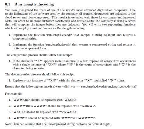 Solved 01 Run Length Encoding You Have Just Joined The Team