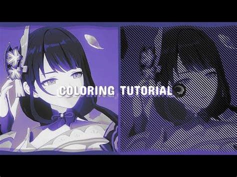 Alight Motion 5 Perfect Coloring Tutorial YouTube Coloring Tutorial Tutorial Anime